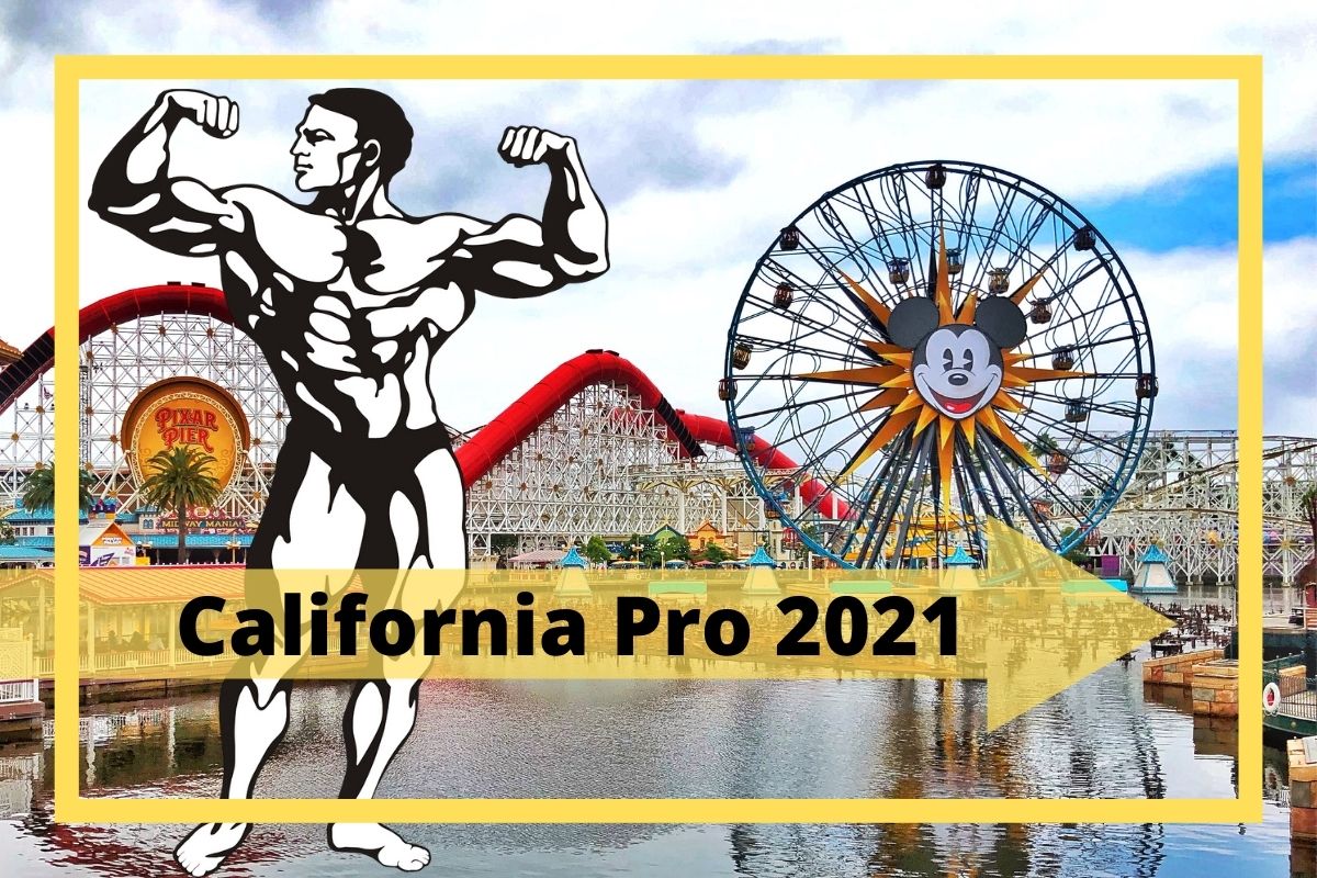 California Pro Bodybuilding Show 2021 - Teilnehmer & Ergebnisse